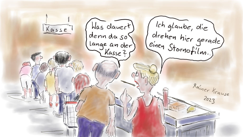 Storno im Supermarkt - Typisch Krause